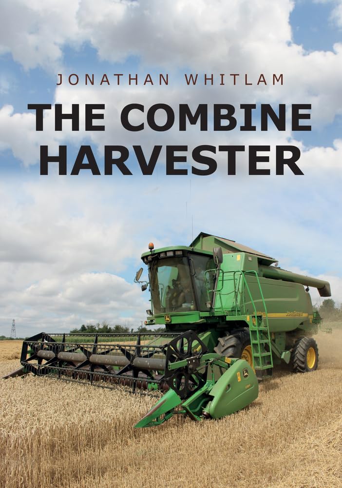 The Combine Harvester: Whitlam, Jonathan: 9781445677712: Amazon.com: Books