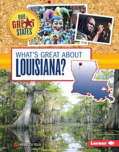 What's Great about Louisiana? (Our Great States) - Kindle edition by ...
