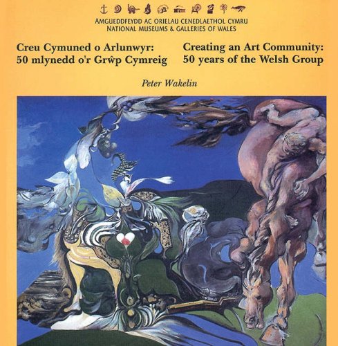 Creating an Art Community/Creu Cymuned O Arlunwyr (English and Welsh ...