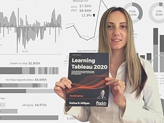 Learning Tableau 2020: Create effective data visualizations, build interactive visual analytics ...
