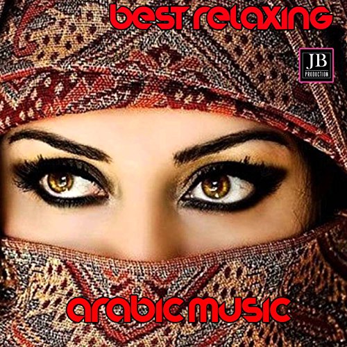 Arabic Music von Best Relaxing Music bei Amazon Music - Amazon.de