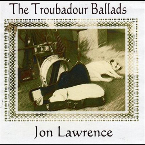 Amazon MusicでJon LawrenceのThe Troubadour Balladsを再生する