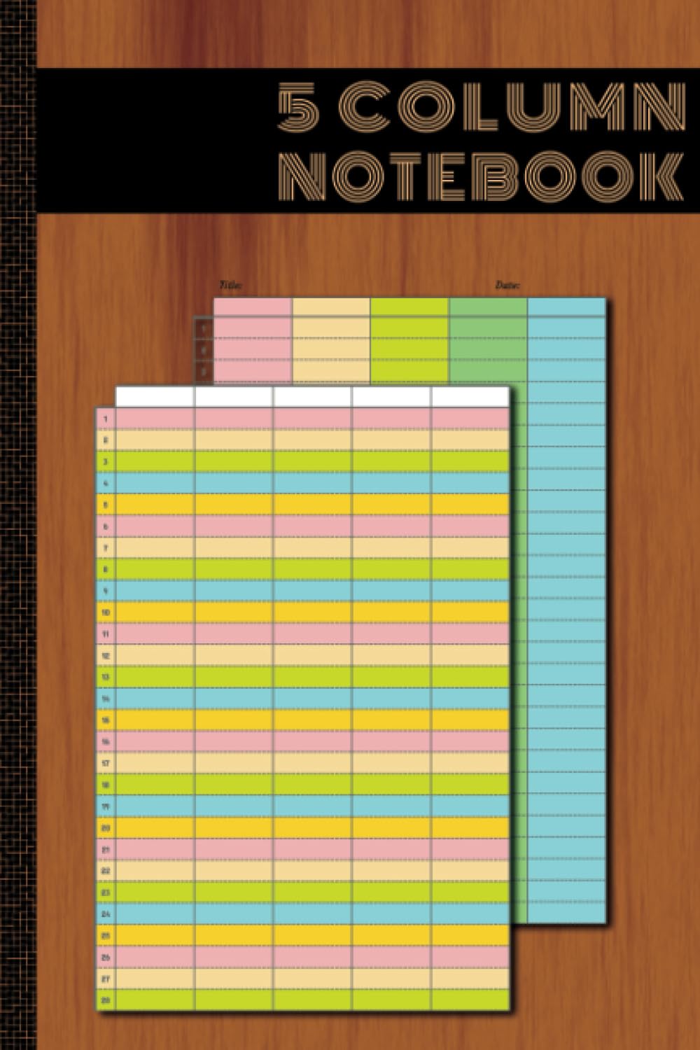5 Column Notebook: Colorful Columns & Rows Logbook with 5 Columns, 28 ...
