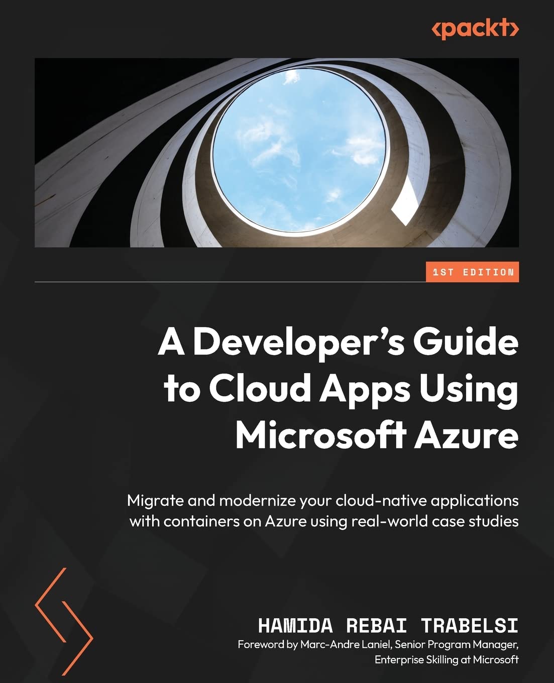 A Developer's Guide to Cloud Apps Using Microsoft Azure: Migrate and ...