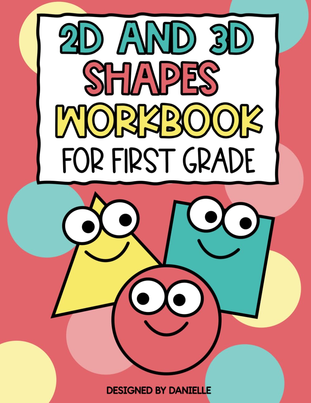 Buy 2D and 3D Shapes Workbook for First Grade: Grade 1 Geometry, 2D ...