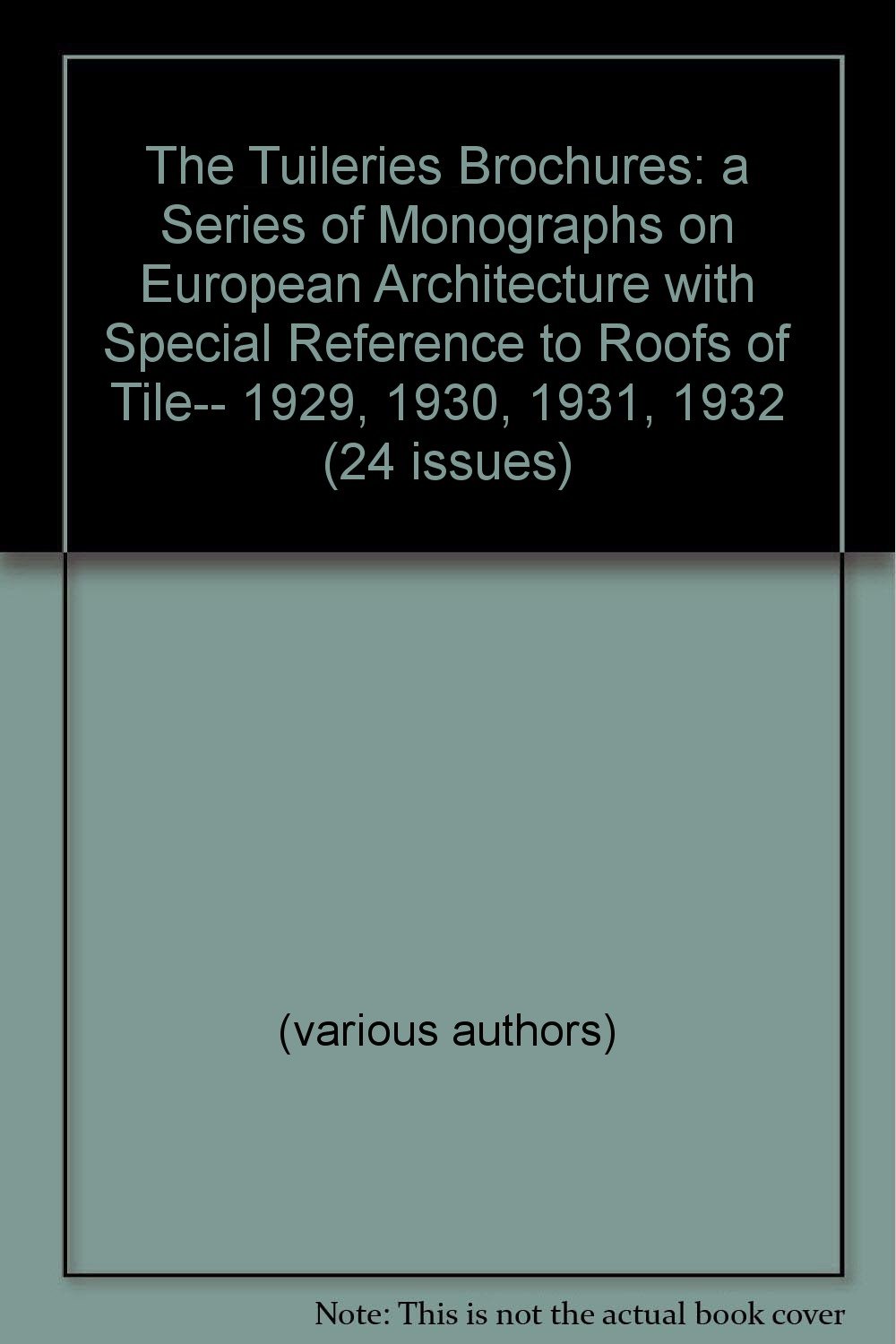 The Tuileries Brochures: (various authors), Profusedly Illustrated: Amazon.com: Books