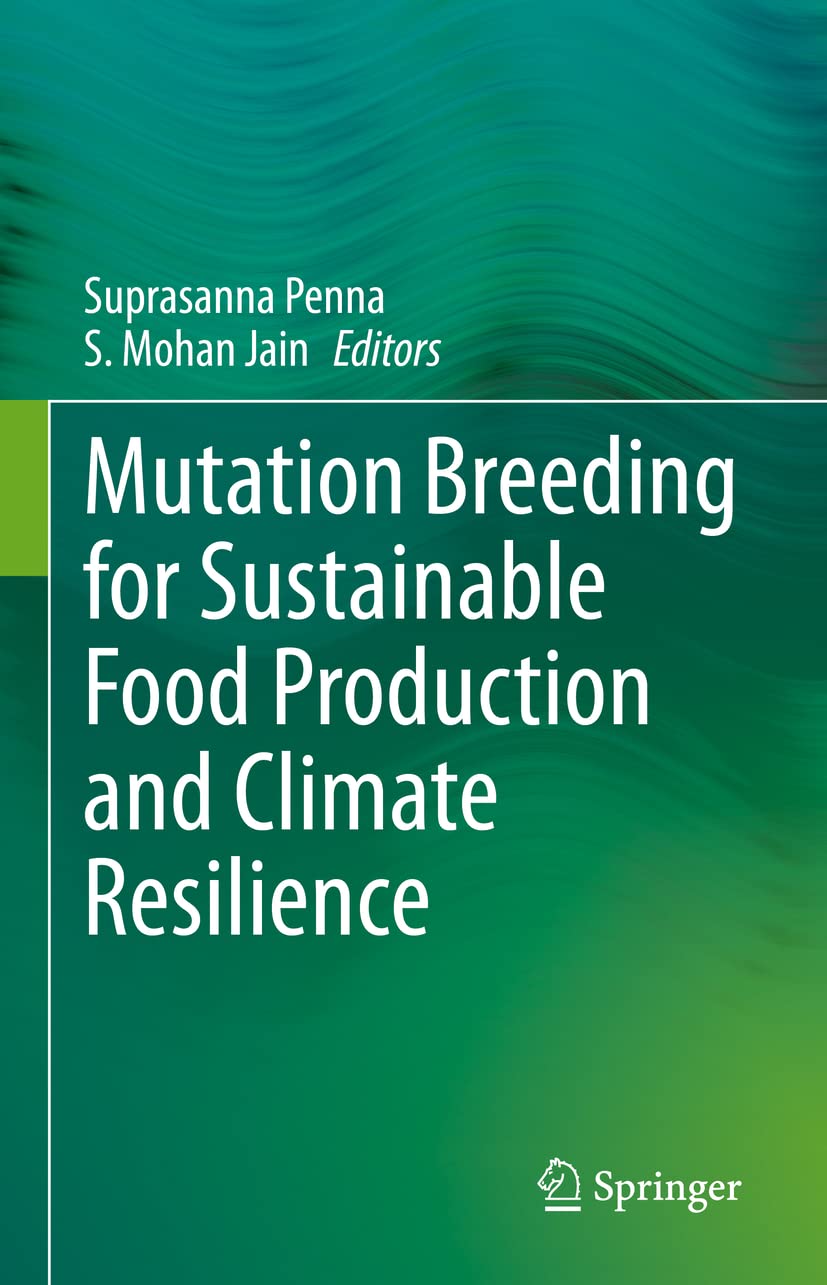 Amazon.com: Mutation Breeding for Sustainable Food Production and ...
