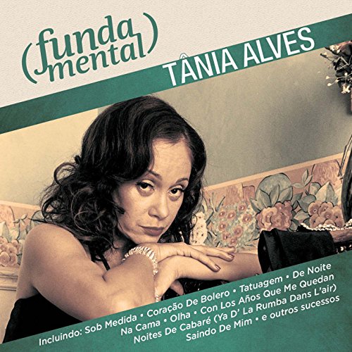 Amazon MusicでTânia AlvesのFundamental - Tânia Alvesを再生する