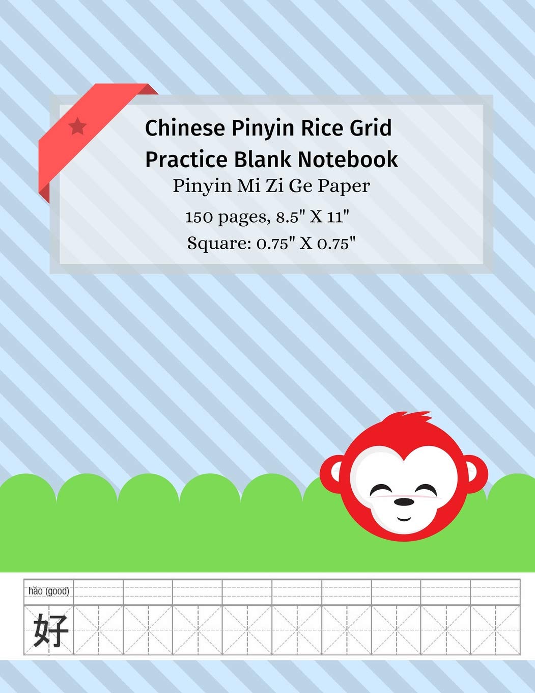 Chinese Pinyin Rice Grid Practice Blank Notebook: Pinyin Mi Zi Ge Paper ...