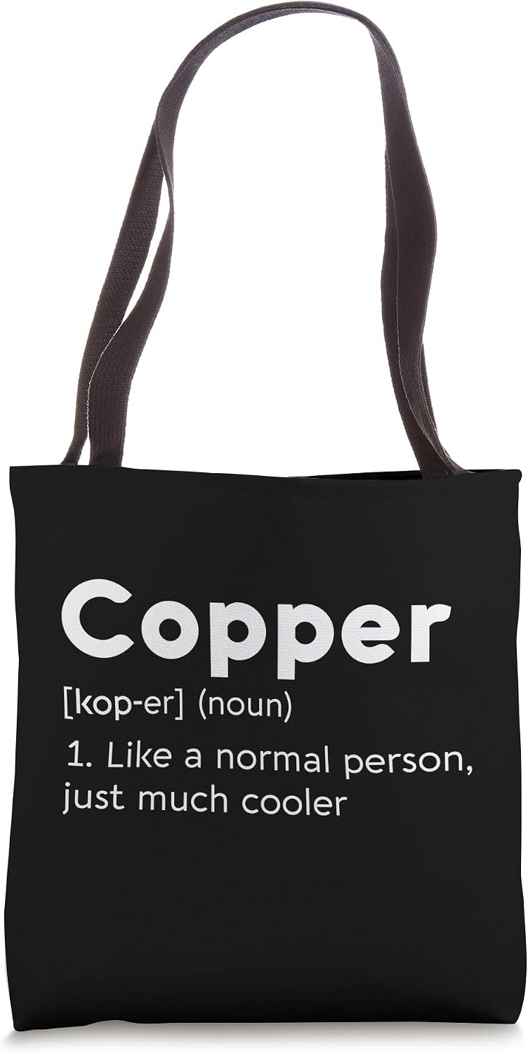Amazon.com: Copper Name Definition Boys Funny Cool Normal Person Tote ...
