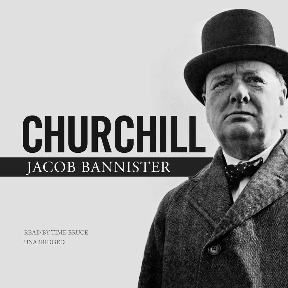 Churchill: Bannister, Jacob, Bruce, Tim: 9781470857035: Amazon.com: Books