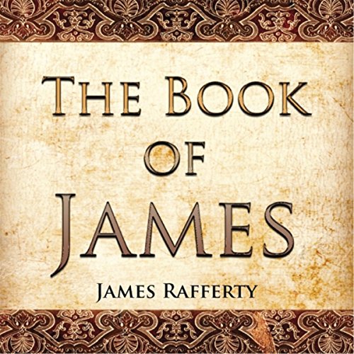 Amazon.com: The Book of James : James Rafferty: Digital Music