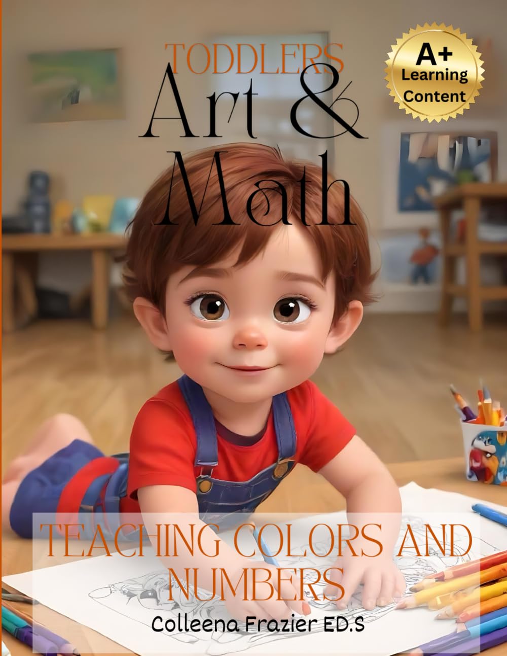 Amazon.com: Toddlers Art and Math: Colorful Scaffolded Cognitive ...