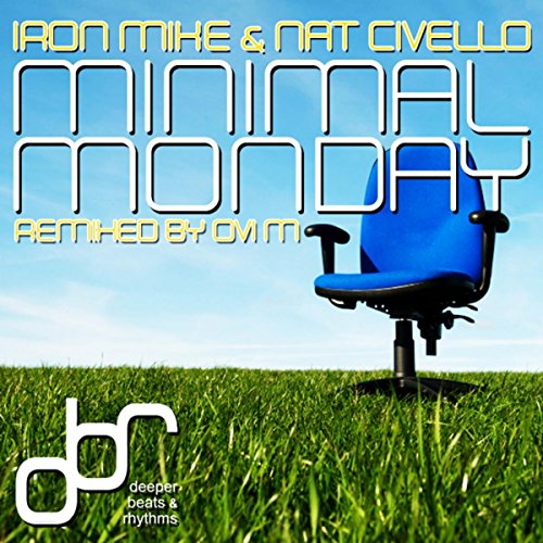 Amazon.com: Minimal Monday : Iron Mike & Nat Civello: Digital Music