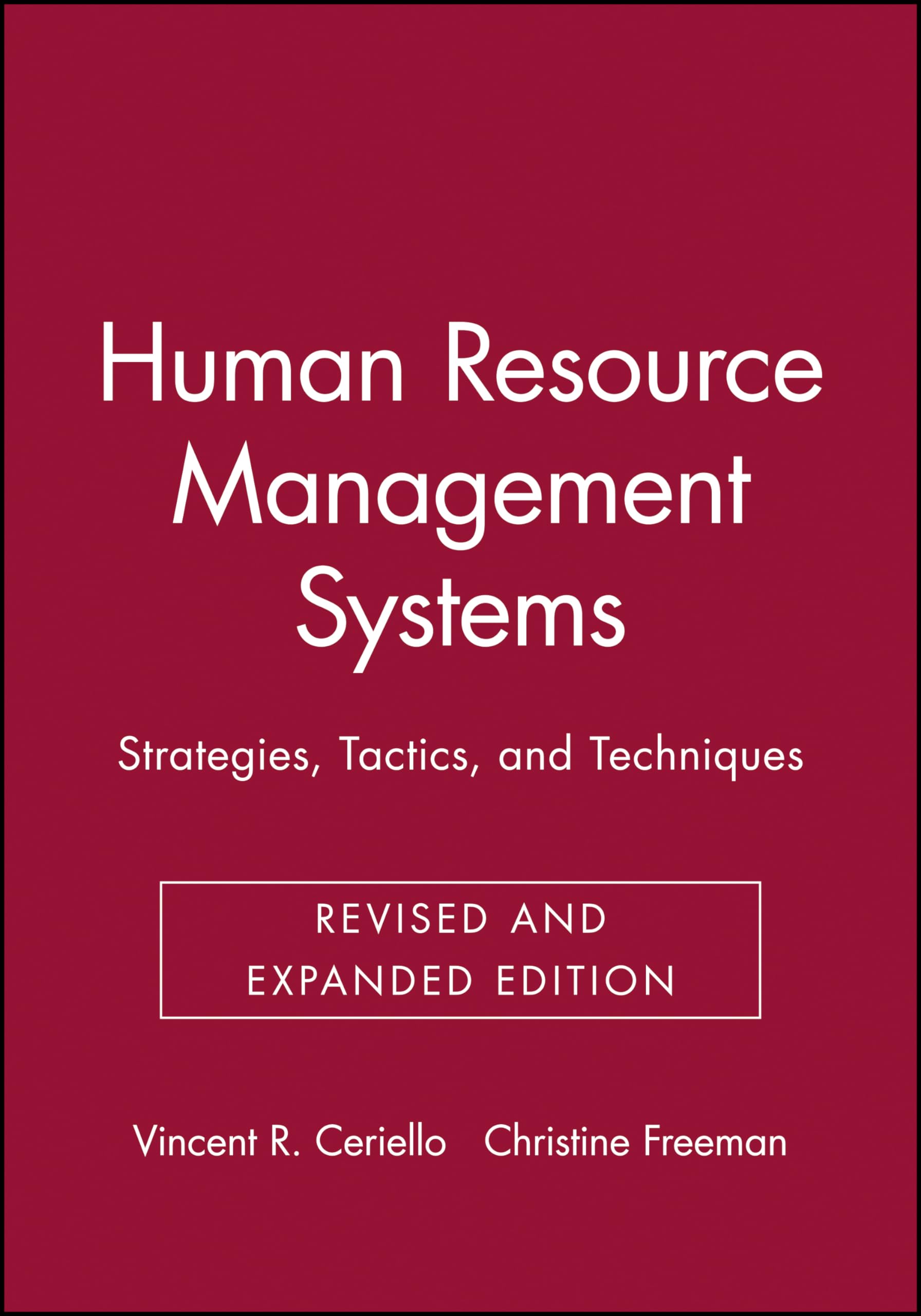 Human Resource Management Systems: Strategies, Tactics, and Techniques ...