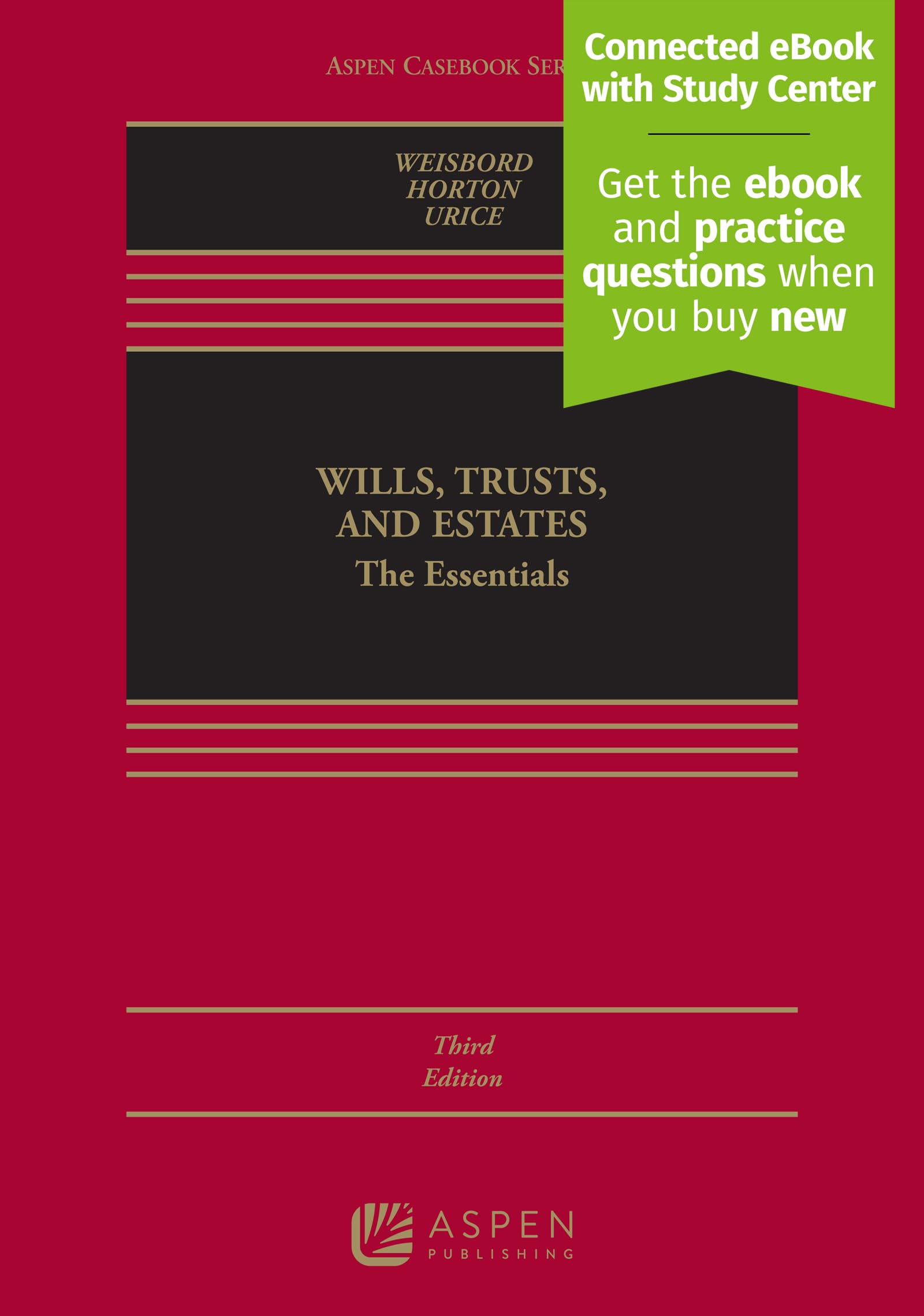 Wills, Trusts, and Estates: The Essentials [Connected eBook with Study ...