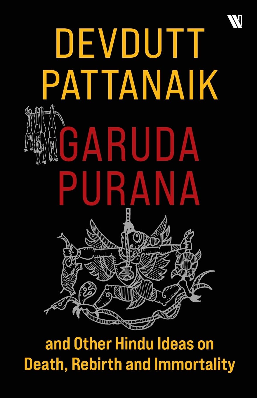 Buy Garuda Purana And Other Hindu Ideas Of Death, Rebirth And ...