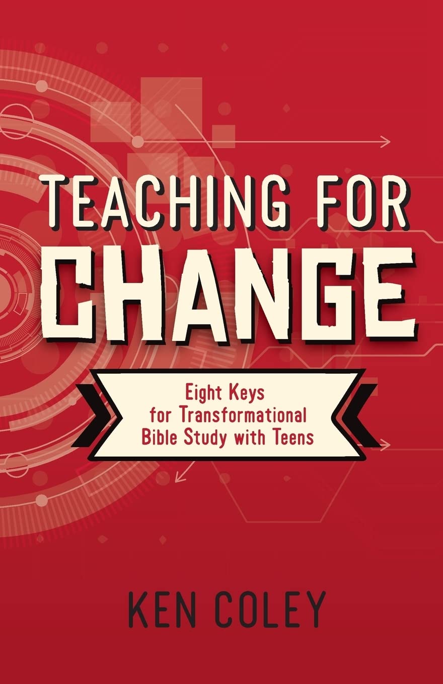 Teaching for Change: Eight Keys for Transformational Bible Study with ...