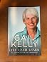 Live Lead Learn: My Stories of Life and Leadership eBook : Kelly, Gail ...