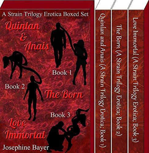 A Strain Trilogy Erotica Boxed Set (Quinlan and Anais): Quinlan & Anais ...