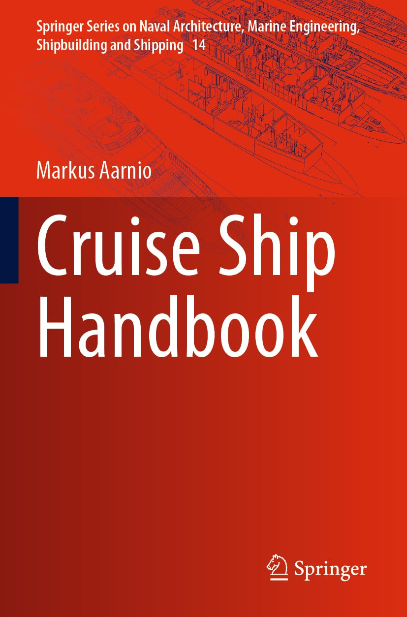 Buy Cruise Ship Handbook: 14 (Springer Series on Naval Architecture ...