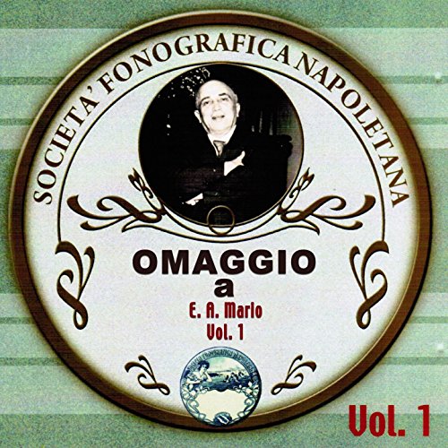 Amazon.com: Omaggio a E. A. Mario, Vol. 1 : VARIOUS ARTISTS: Digital Music