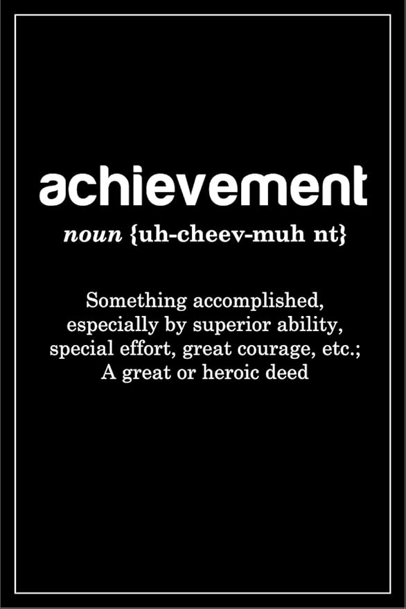 JSC472 Definition of Achievement Dictionary Style Poster Black | 18 ...