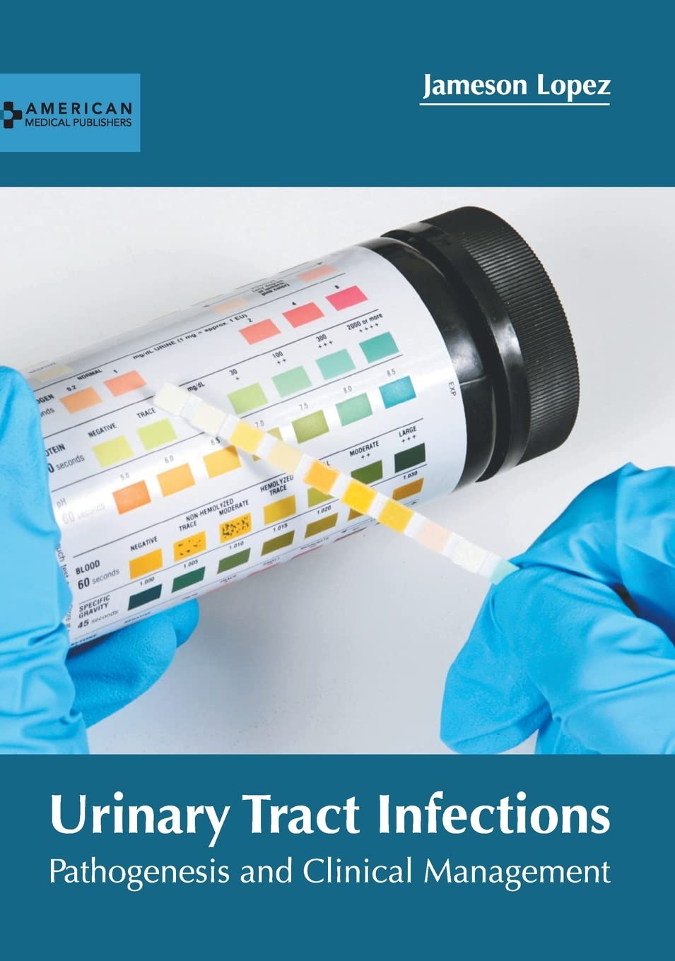 Urinary Tract Infections: Pathogenesis and Clinical Management ...