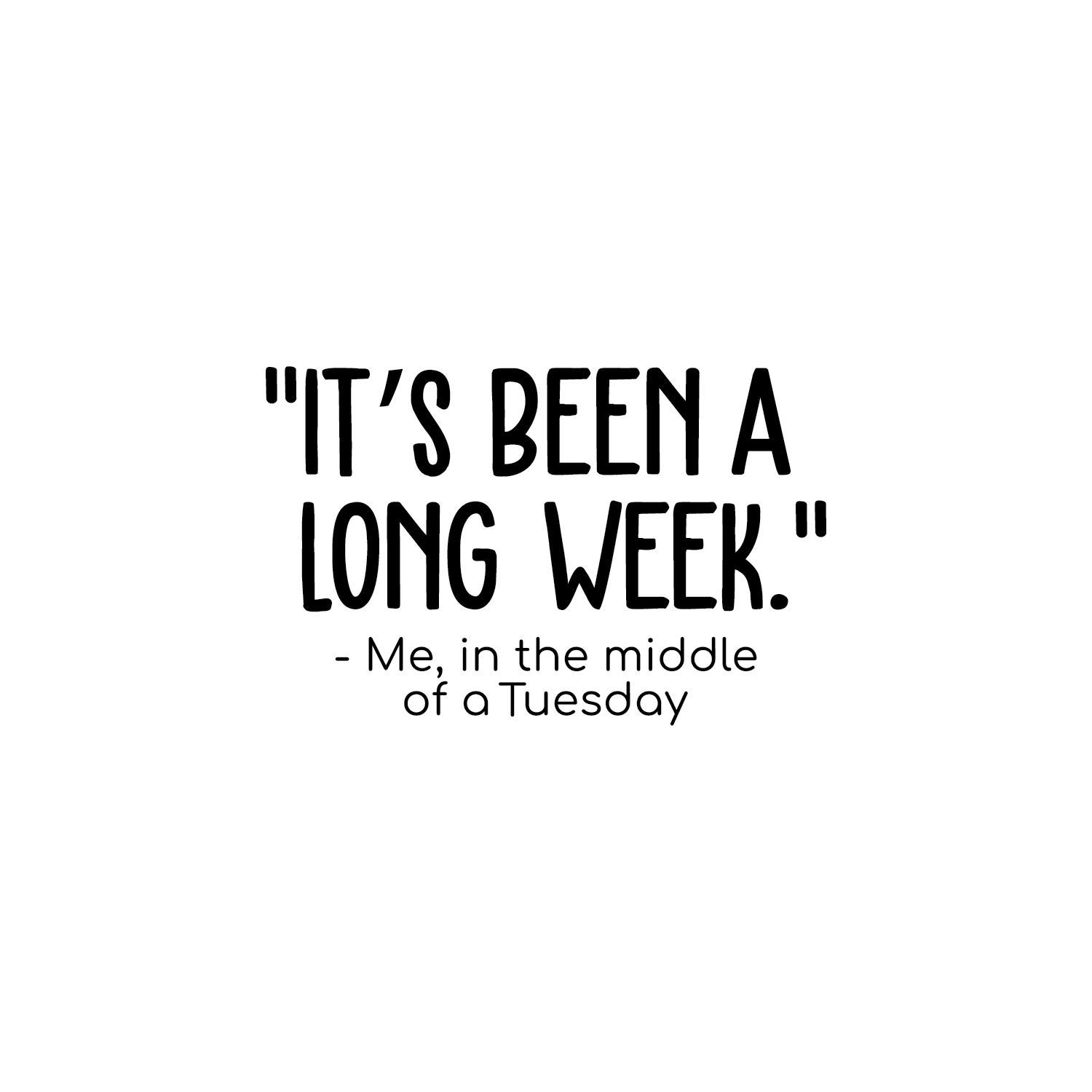 Middle Of The Week Funny