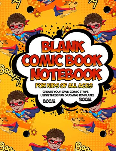 Blank Comic Book Notebook For Kids Of All Ages Create Your Own Comic ...