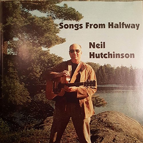 Amazon.co.jp: Songs from Halfway : Neil Hutchinson: デジタルミュージック