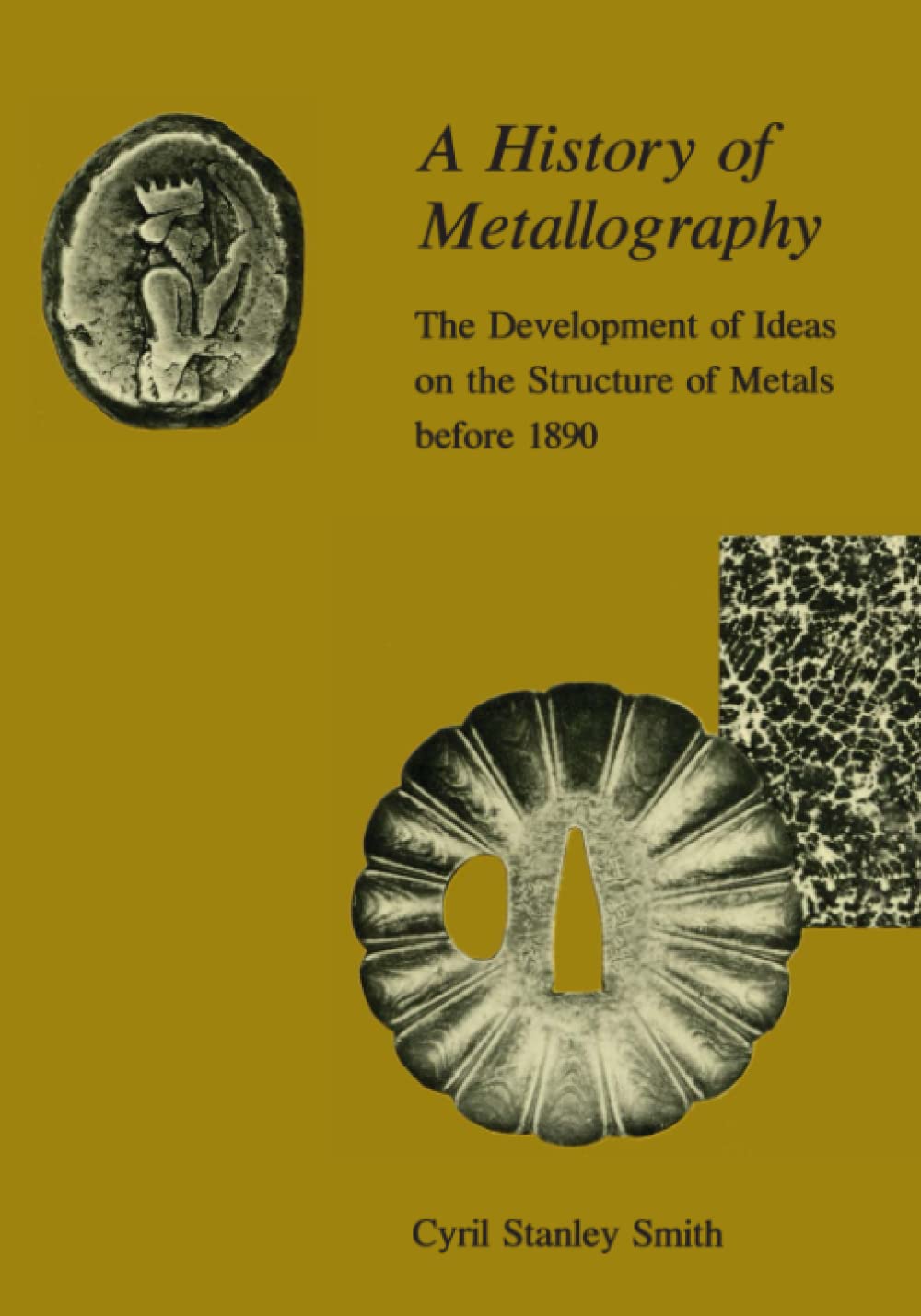A History of Metallography: The Development of Ideas on the Structure ...