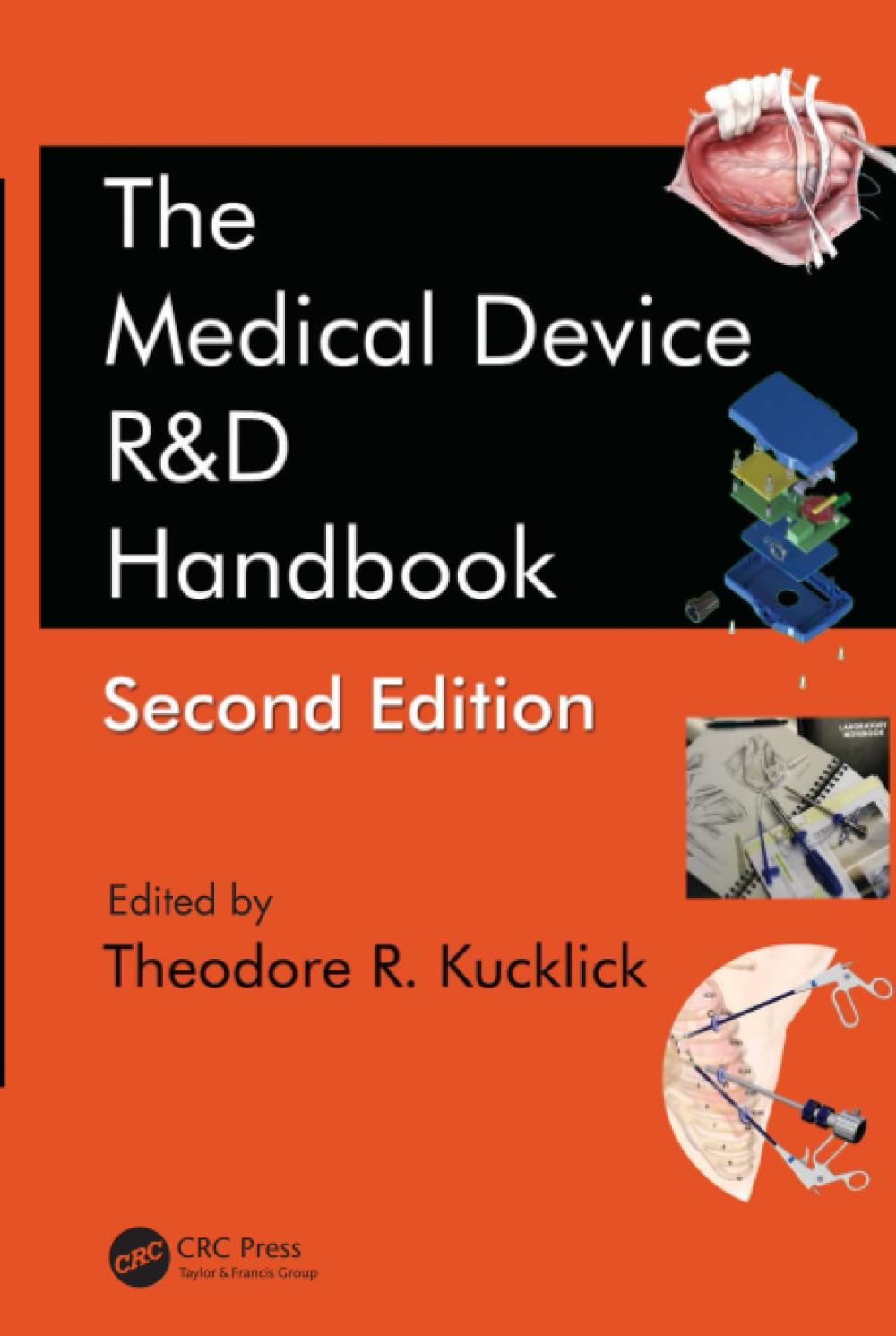 The Medical Device R&D Handbook: 9781439811894: Medicine & Health ...