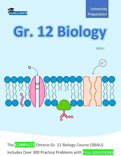 Callan’s Grade 12 Biology Ontario (SBI4U) Course Book - Over 300 ...