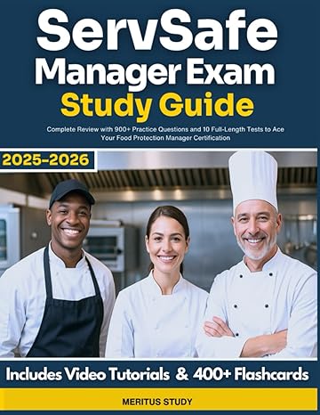 ServSafe Manager Exam Study Guide: Complete Review with 900+ Practice ...