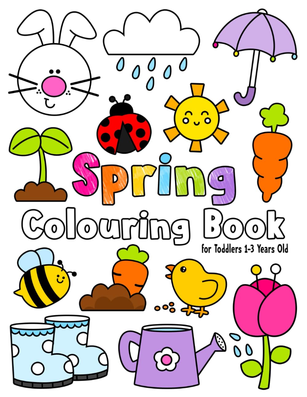 Spring Colouring Book: For Toddlers 1-3 Years Old | Fun Children's ...