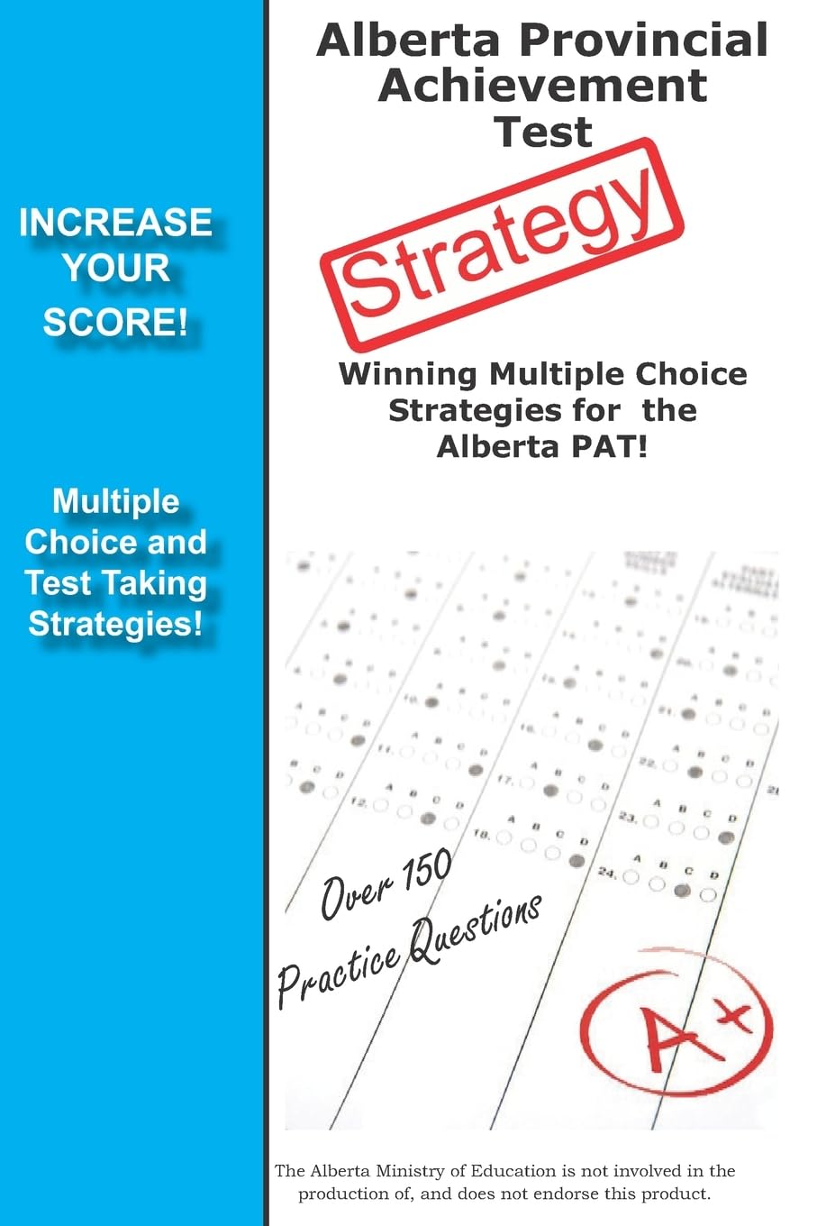 Alberta Provincial Achievement Test Strategy: Complete Test Preparation ...