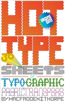 Hot Type: 30 Sheets of Typographic Fabric Transfers: Amazon.co.uk ...
