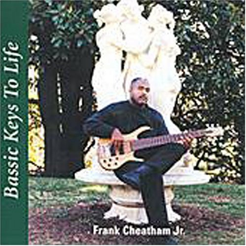 Frank Cheatham - Basic Keys to Life - Amazon.com Music