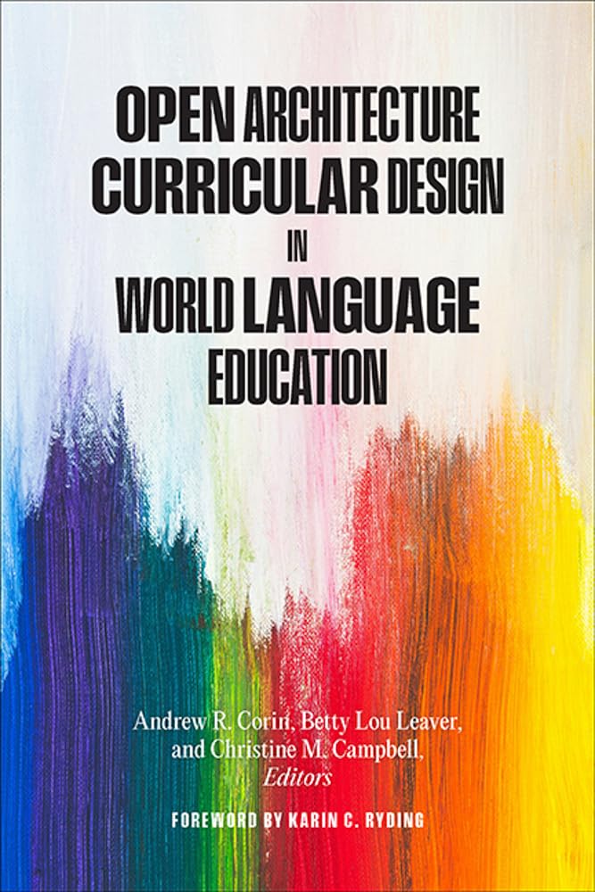 Amazon.com: Open Architecture Curricular Design in World Language ...