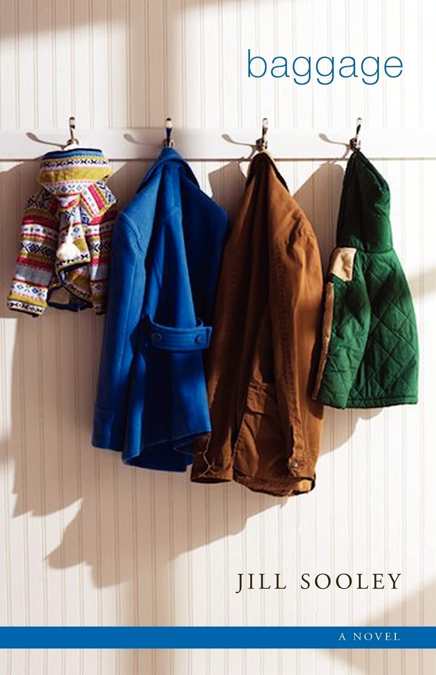 Baggage: Sooley, Jill: 9781550813906: Amazon.com: Books