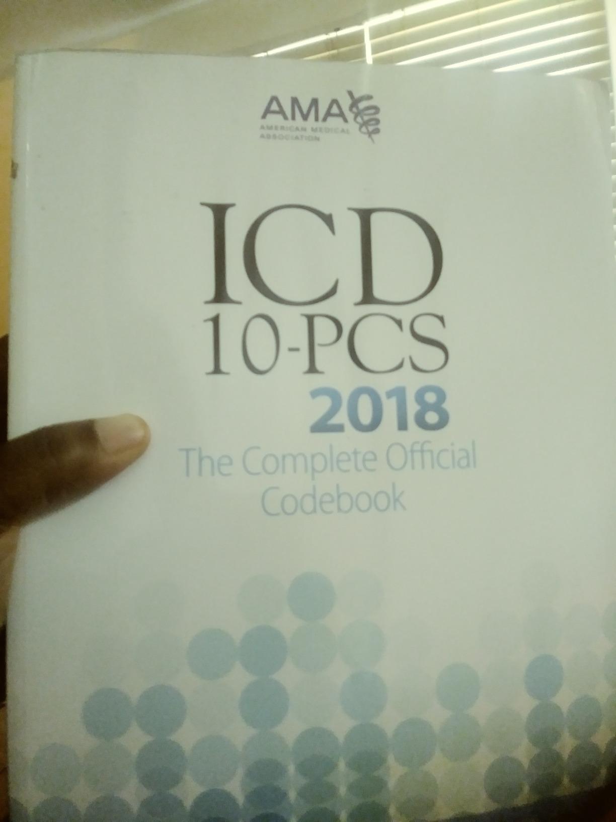Icd-10-pcs 2018: The Complete Official Codebook: 9781622026067 ...