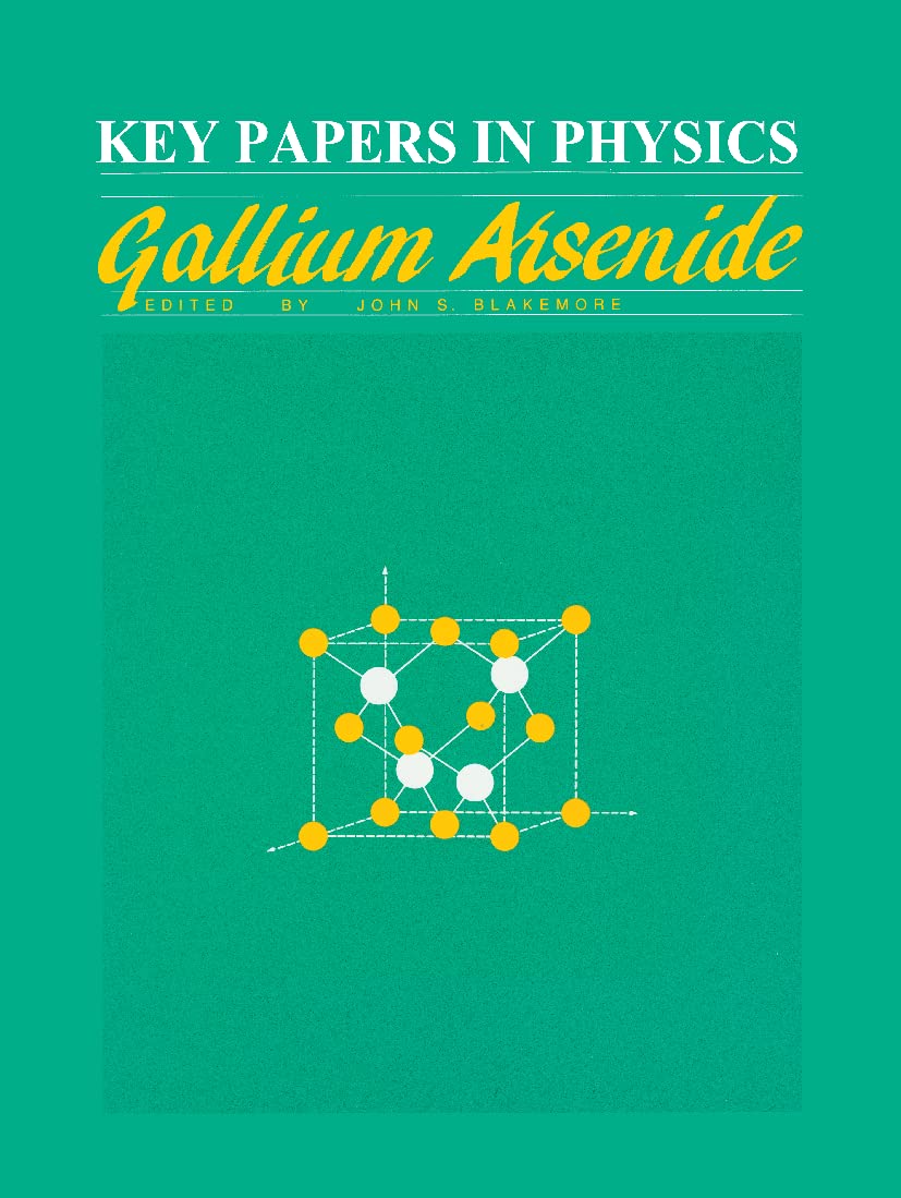 Amazon.com: GALLIUM ARSENIDE (Key Papers in Applied Physics ...
