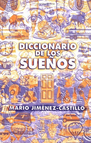 Diccionario de los Suenos : Mario Jimenez-Castillo: Amazon.com.mx: Libros