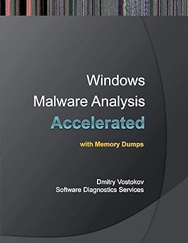 Amazon.com: Accelerated Windows Malware Analysis with Memory Dumps: Training Course Transcript ...