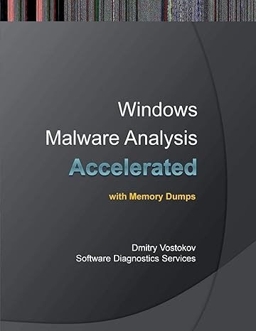 Amazon.com: Accelerated Windows Malware Analysis with Memory Dumps: Training Course Transcript ...