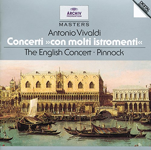 Play Vivaldi: Concerti "Con molti istromenti" by The English Concert ...