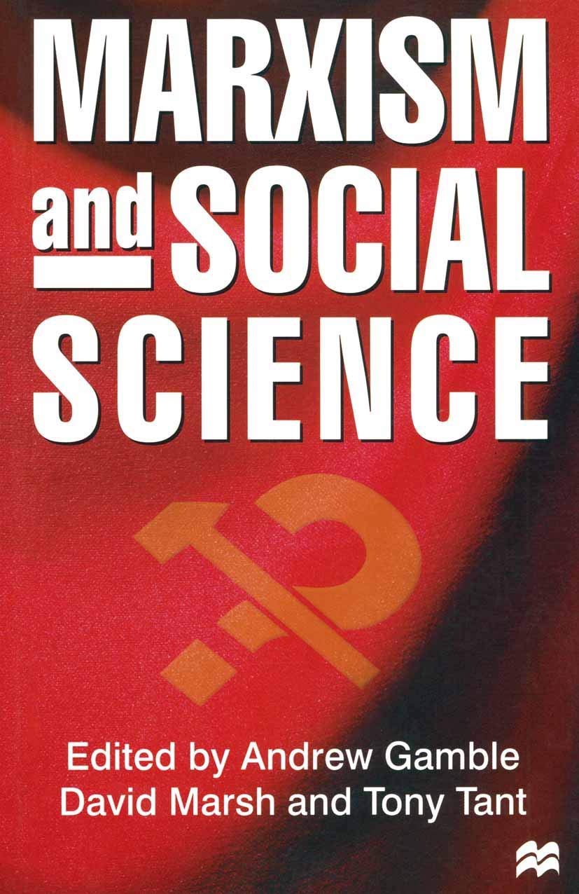 Marxism and Social Science: Gamble, Andrew, Marsh, David, Sensarma ...