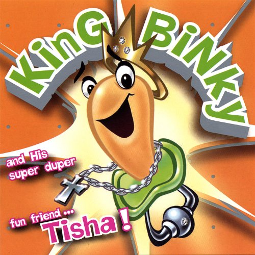 Amazon.com: King Binky and His Super Duper Fun Friend Tisha : Tisha ...