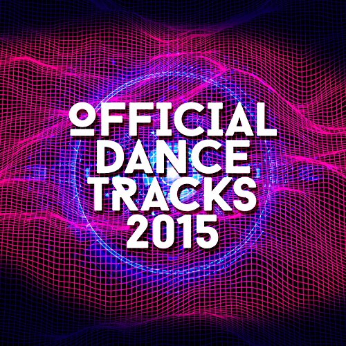 Amazon co jp Official Dance Tracks 2015 Official Dance Tracks amazon-co-jp-official-dance-tracks-2015-official-dance-tracks